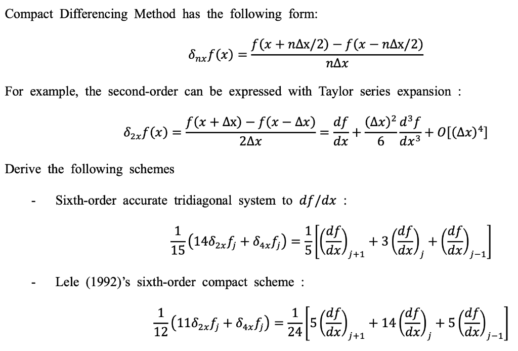 Solved Compact Differencing Method has the following form: | Chegg.com