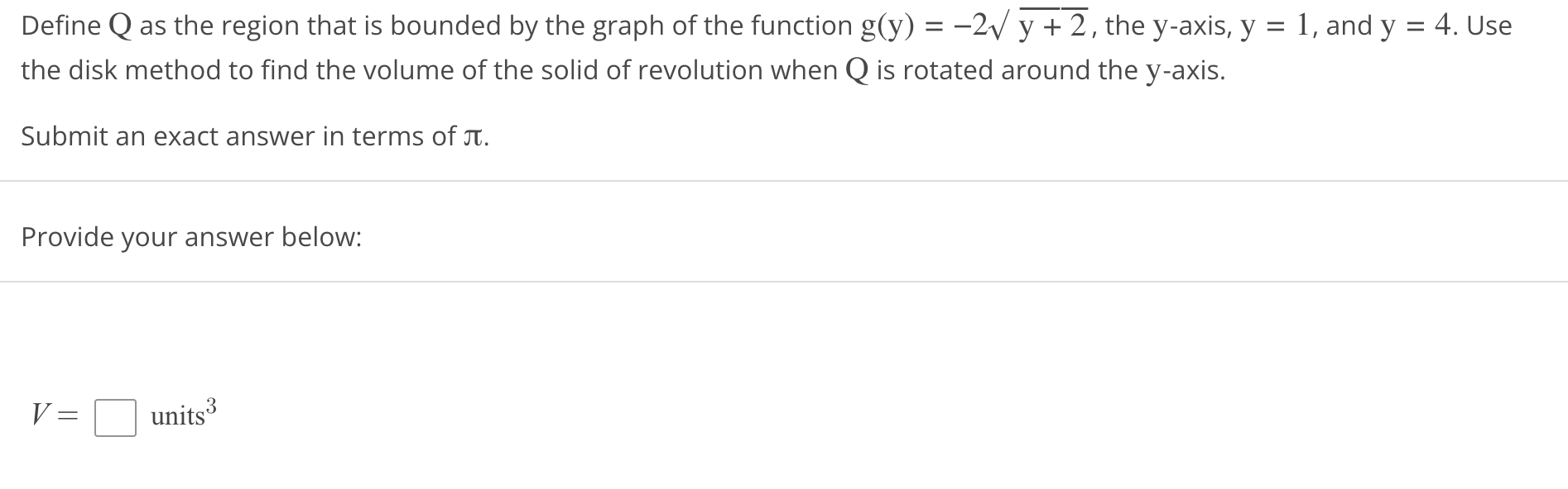 Solved Define Q as the region that is bounded by the graph | Chegg.com