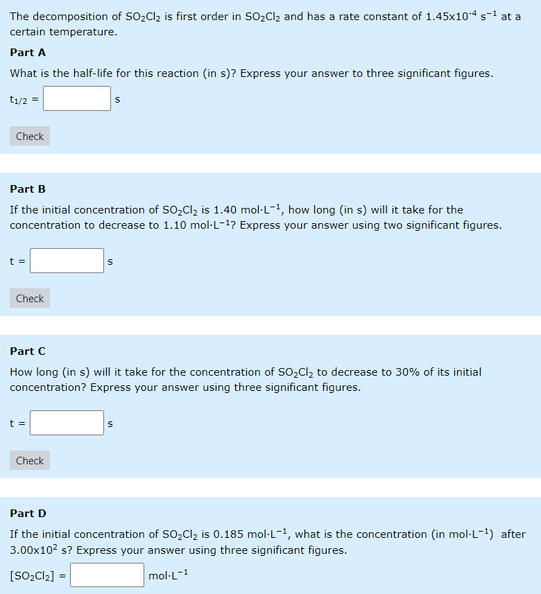 Solved The decomposition of SO2Cl2 ﻿is first order in SO2Cl2 | Chegg.com