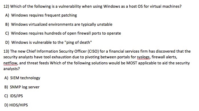 Solved 12) Which of the following is a vulnerability when | Chegg.com