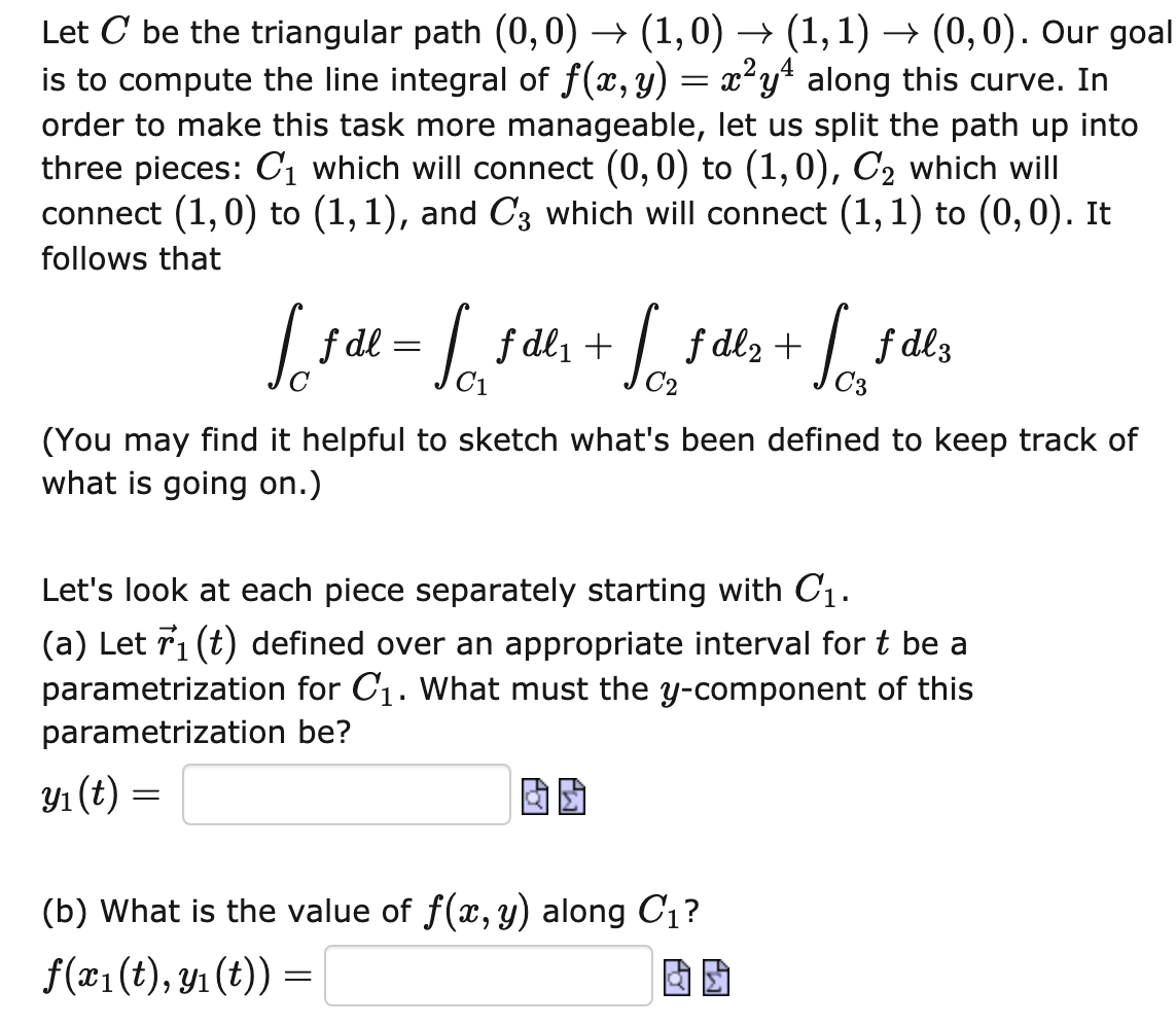 Solved Let C be the triangular path (0,0) + (1,0) + (1,1) + | Chegg.com