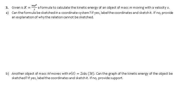 Solved mu? 3. Given is K = a formula to calculate the | Chegg.com