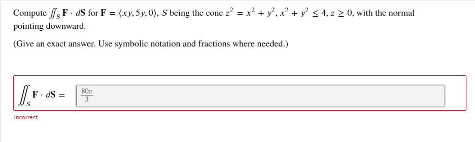 Solved Compute ∬ 𝐅⋅𝑑𝐒∬SF⋅dS for | Chegg.com