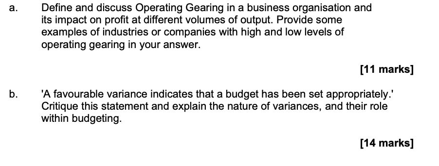 Solved a. Define and discuss Operating Gearing in a business | Chegg.com