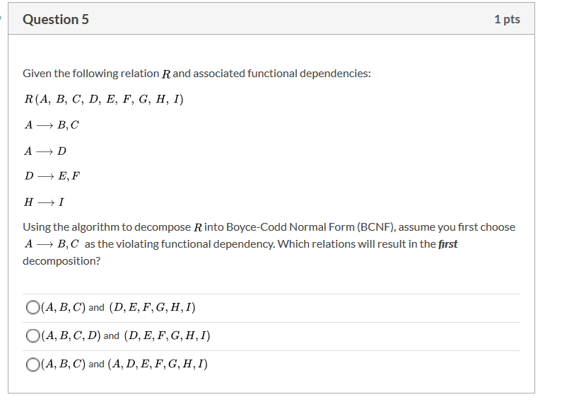 Solved Question 5 1 pts Given the following relation R and | Chegg.com
