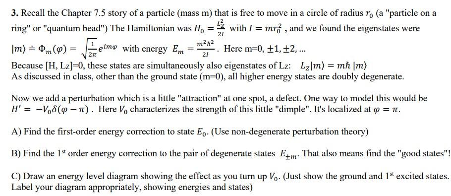 Solved 3. Recall the Chapter 7.5 story of a particle (mass m | Chegg.com
