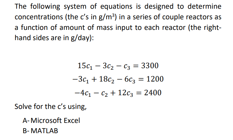 Solved The following system of equations is designed to | Chegg.com