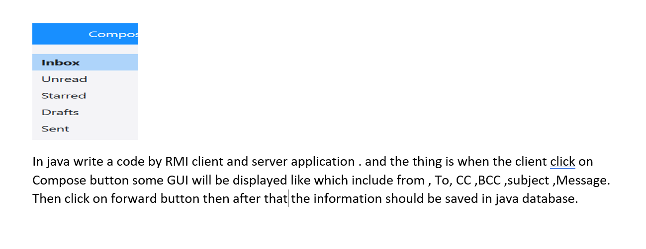 Solved Compos Inbox Unread Starred Drafts Sent In java write | Chegg.com