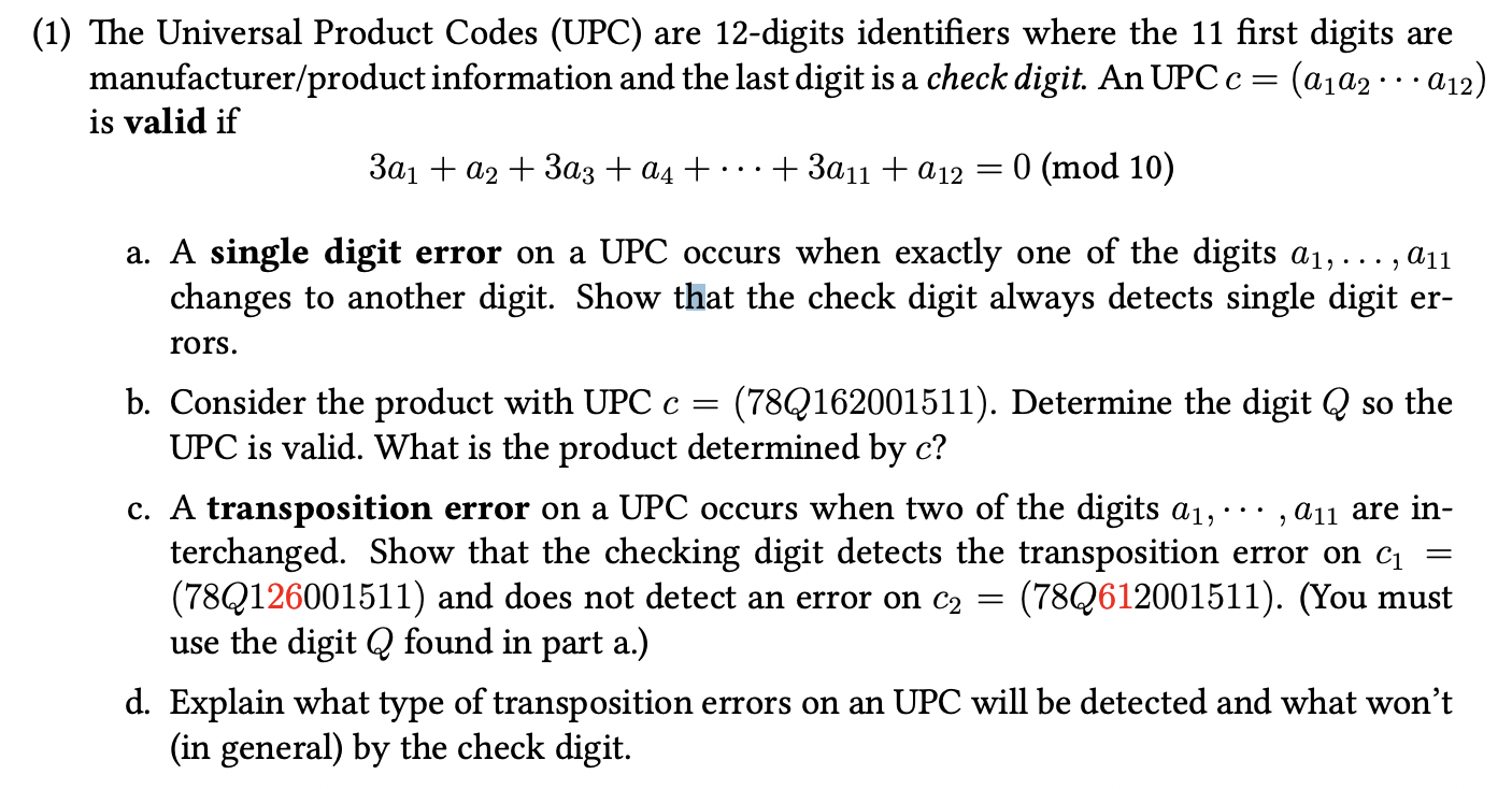 Solved 1) The Universal Product Codes (UPC) are 12-digits | Chegg.com