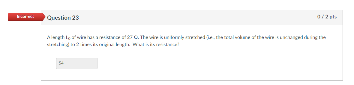 Solved Question 23A length L0 ﻿of wire has a resistance of | Chegg.com