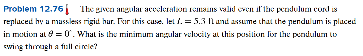 Solved Problem 12.76 ﻿The given angular acceleration remains | Chegg.com