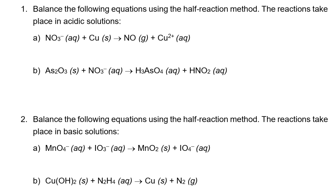 Solved 1. Balance the following equations using the | Chegg.com