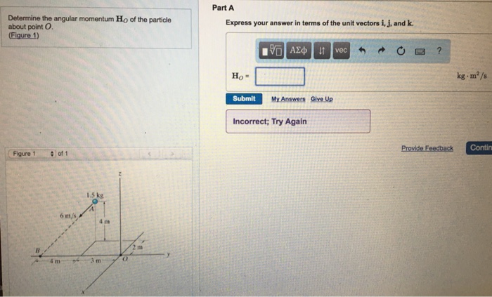 Solved Part A Determine the angular momentum Ho of the | Chegg.com