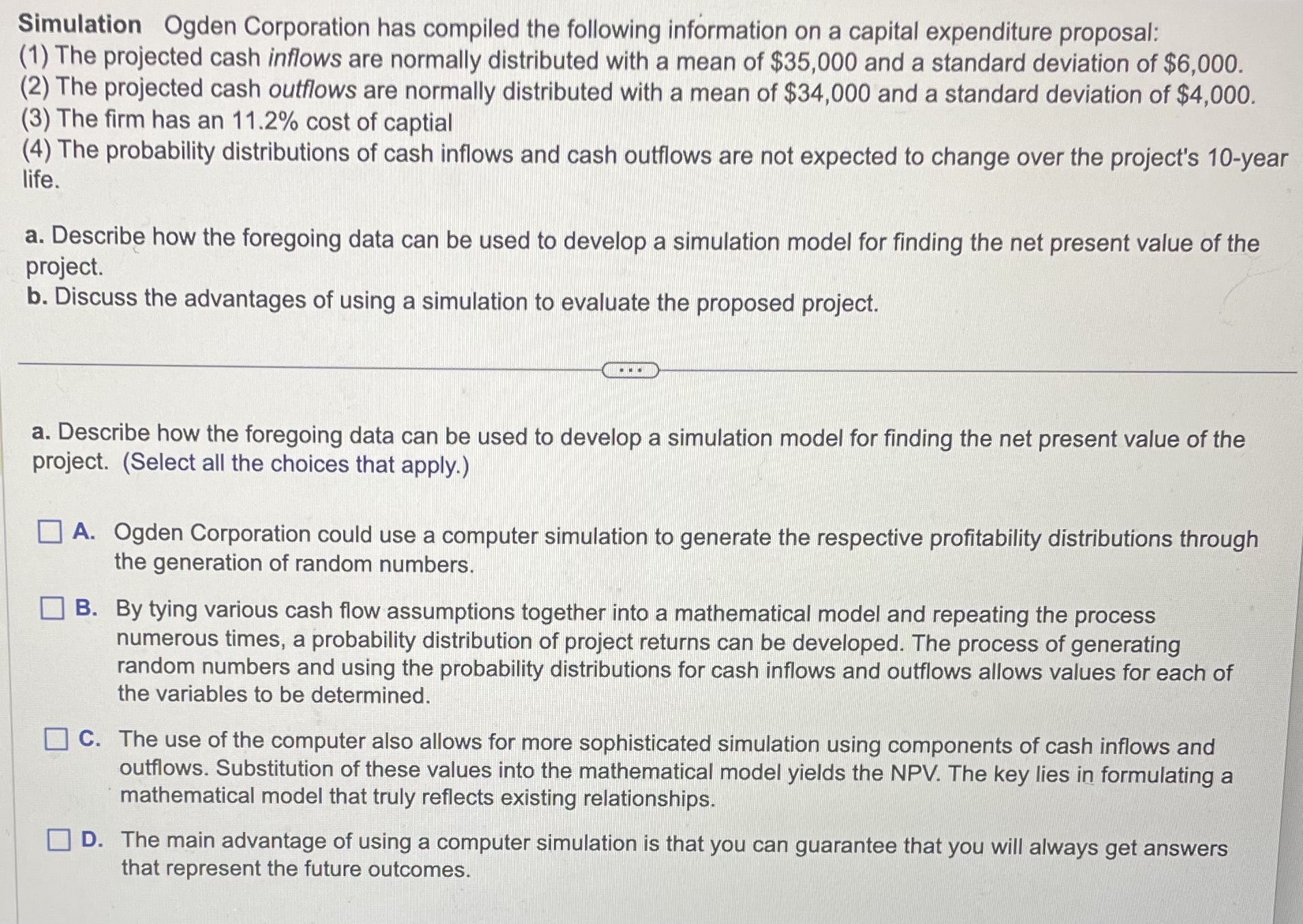 Solved Simulation Ogden Corporation has compiled the | Chegg.com