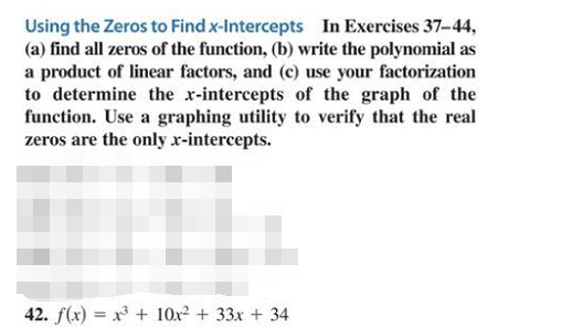 Solved Using the Zeros to Findx-Intercepts In Exercises | Chegg.com