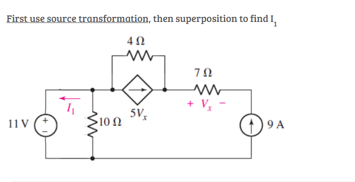 Solved First Use Source Transformation Then Superposition