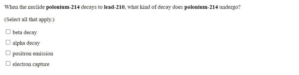Solved When the nuclide polonium-214 decays to lead-210, | Chegg.com