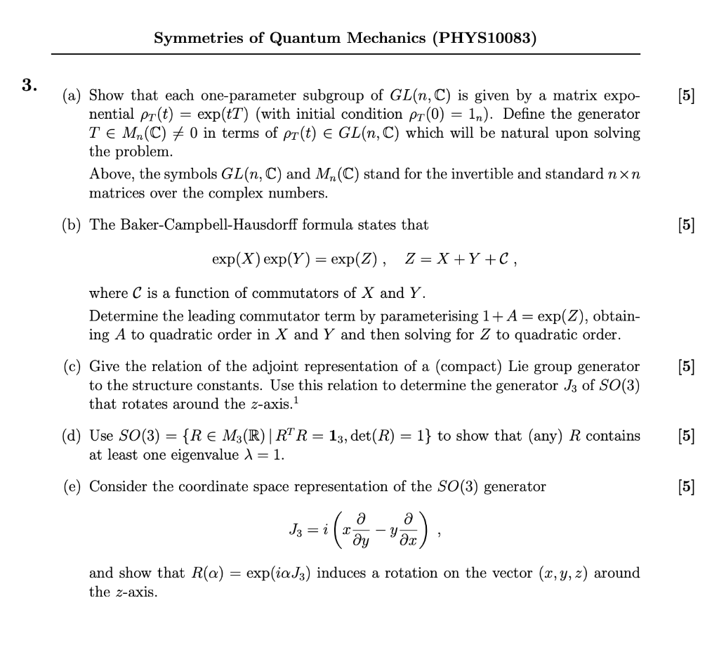Solved Symmetries of Quantum Mechanics (PHYS10083) 3. [5] | Chegg.com