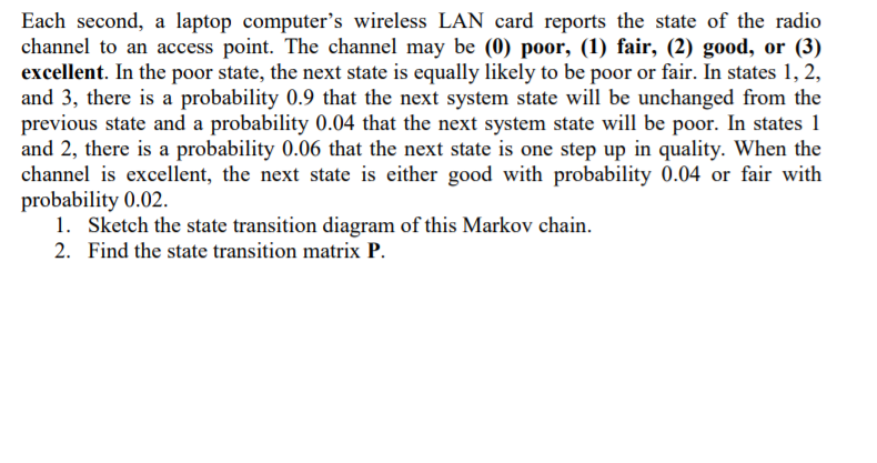 Solved Each second, a laptop computer's wireless LAN card | Chegg.com