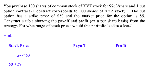 Solved You purchase 100 shares of common stock of XYZ stock | Chegg.com