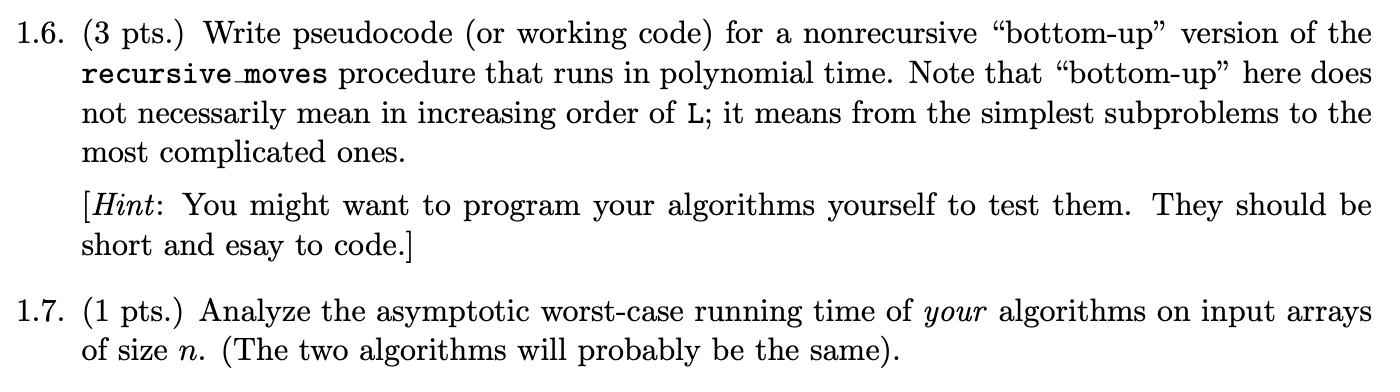 Problem 1 (12 pts) Recursion vs. memoization You are | Chegg.com