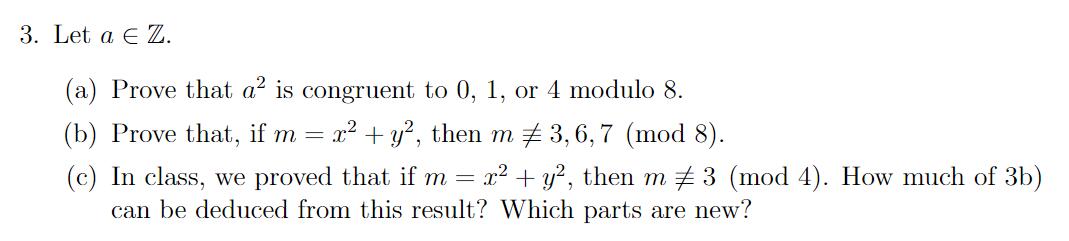 Solved Let ainZ.(a) ﻿Prove that a2 ﻿is congruent to 0,1 , | Chegg.com