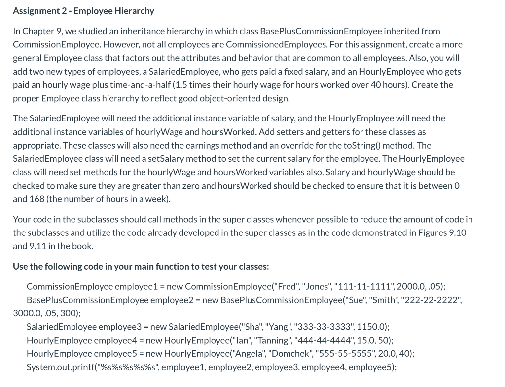 Solved Assignment 2 - Employee Hierarchy In Chapter 9, we | Chegg.com