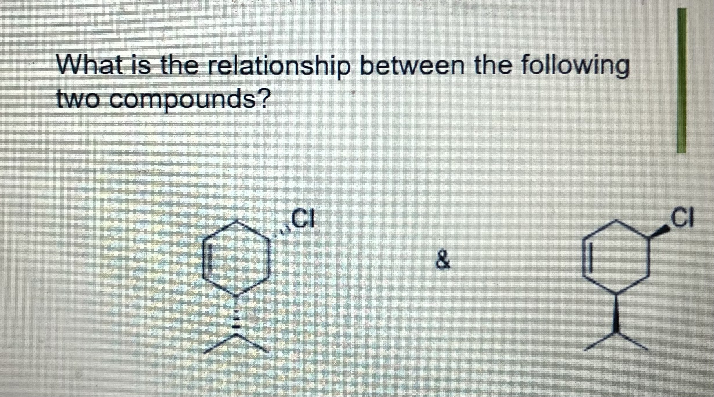 Solved What is the relationship between the following two | Chegg.com
