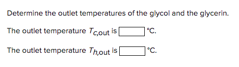 Solved Glycerin (cp= 2400 J/kg.°C) at 20°C and 0.5 kg/s is | Chegg.com