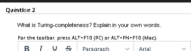 Solved Question 2 What is Turing-completeness? Explain in | Chegg.com