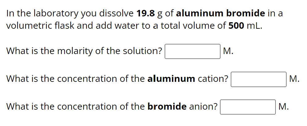 Solved In the laboratory you dissolve 19.8g of aluminum | Chegg.com