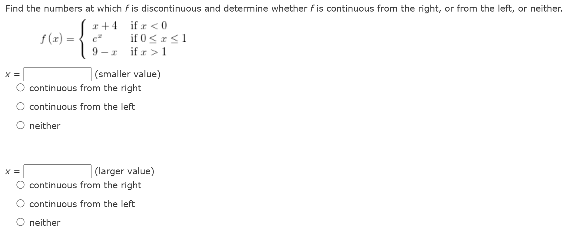 Solved Find the numbers at which f is discontinuous and | Chegg.com