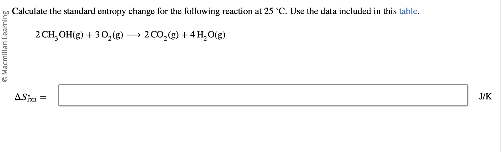 Calculate the standard entropy change for the | Chegg.com