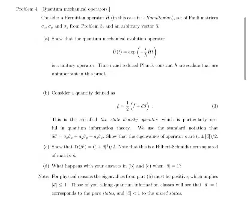 Solved Problem 4. (Quantum mechanical operators Consider a | Chegg.com