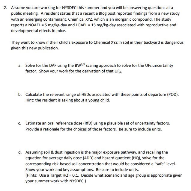 Solved Assume you are working for NYSDEC this summer and you | Chegg.com