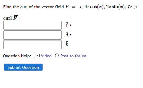 Solved Find the curl of the vector field | Chegg.com