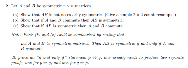 Solved 2 Let A And B Be Symmetric N×n Matrices A Show