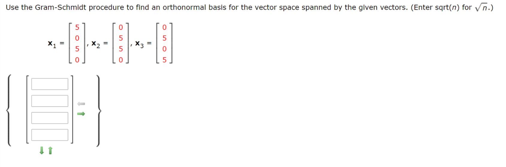 Solved Use the Gram-Schmidt procedure to find an orthonormal | Chegg.com