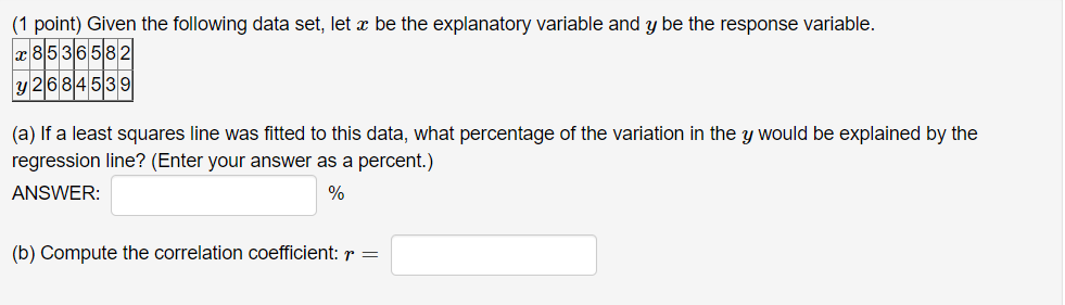 Solved (1 point) Given the following data set, let x be the | Chegg.com