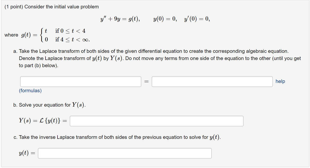 Solved (1 point) Consider the initial value problem y" + 9y | Chegg.com