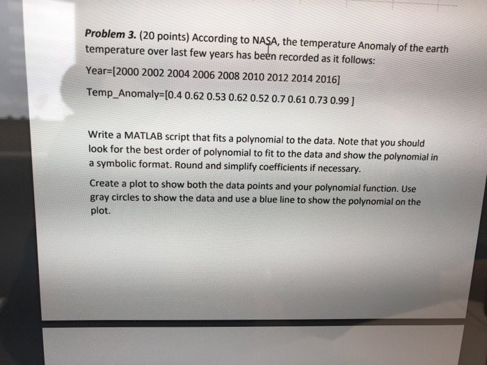 Solved Problem 3. (20 points) According to NASA, the | Chegg.com