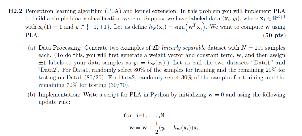 H2.2 Perceptron learning algorithm (PLA) and kernel | Chegg.com