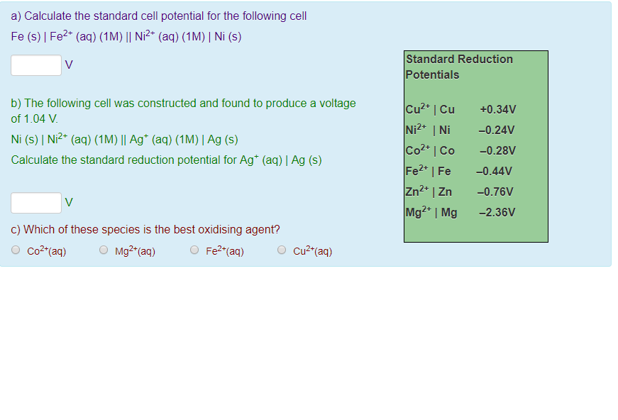 Solved a) Calculate the standard cell potential for the | Chegg.com