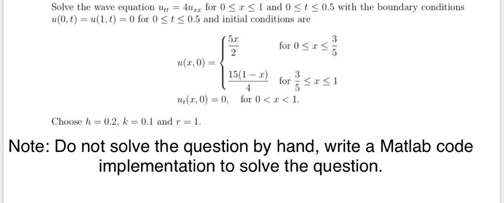 Solved Note: Do not solve the question by hand, write a | Chegg.com