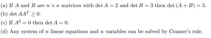 Solved (a) If A and B are nxn matrices with det A = 2 and | Chegg.com