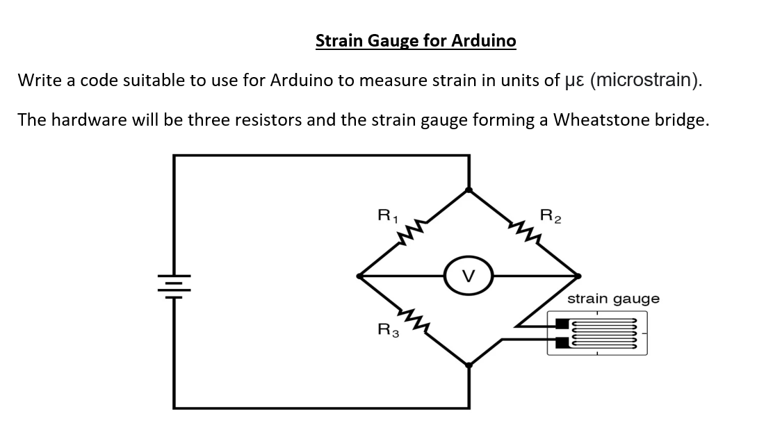 Solved Strain Gauge for Arduino Write a code suitable to use | Chegg.com
