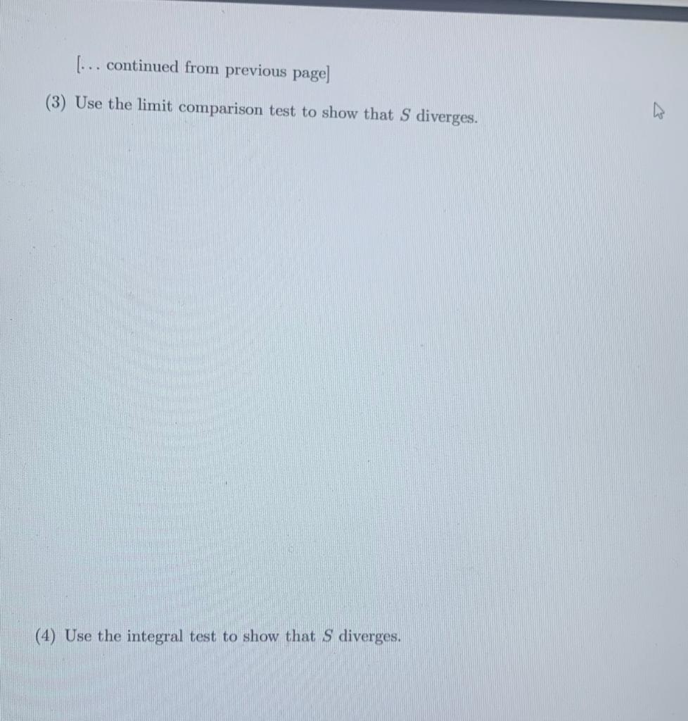 Solved Q4 (5 POINTS) 1+n Consider the series S = Σ 3+722 In | Chegg.com