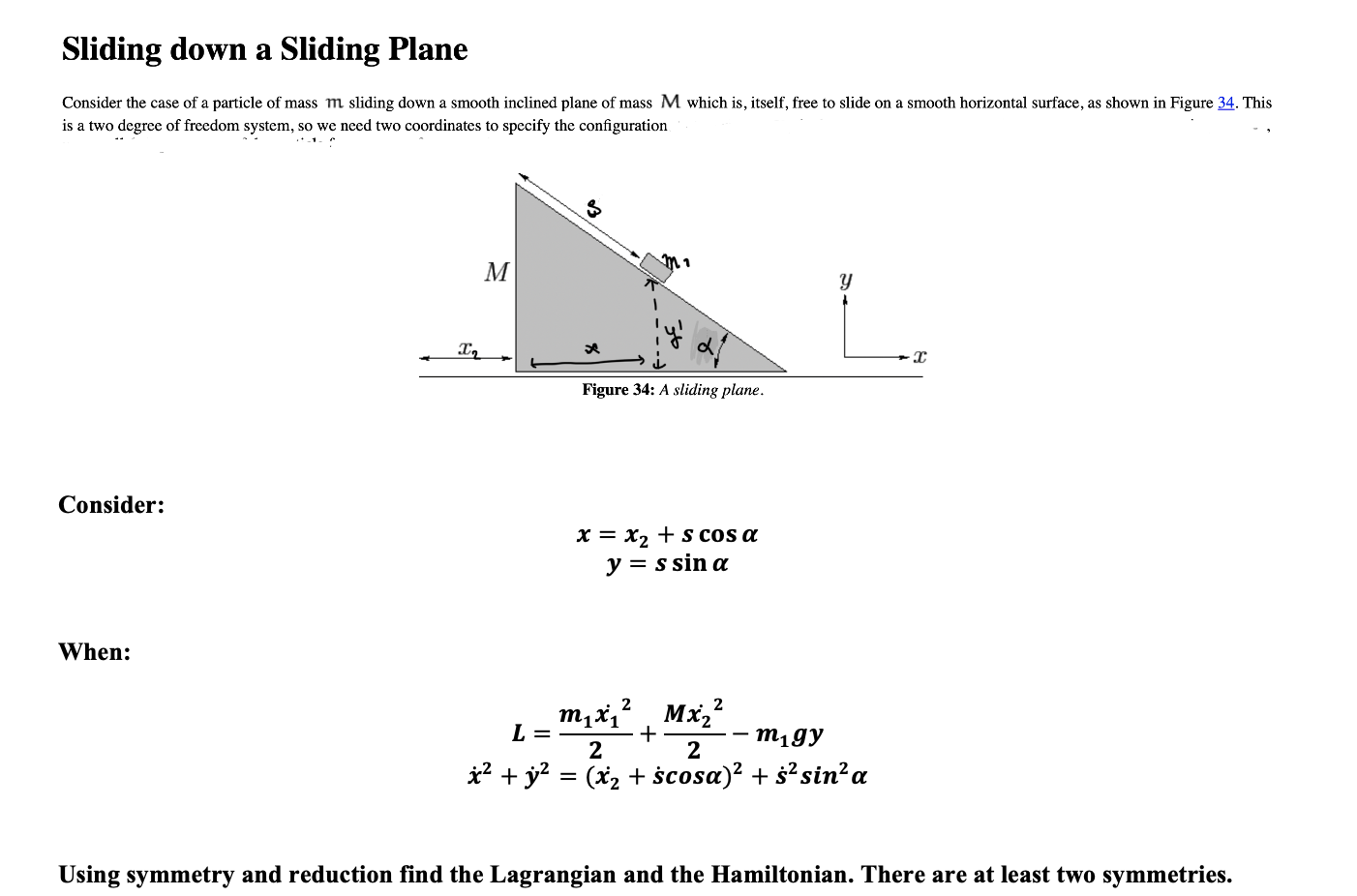Solved Sliding down a Sliding Plane Consider the case of a | Chegg.com