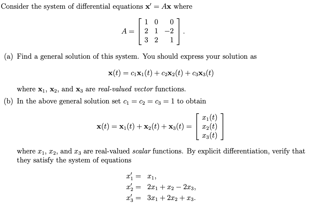 Solved Consider the system of differential equations x' = Ax | Chegg.com