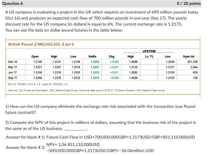 Solved Question 6020 ﻿pointsA US company is evaluating a | Chegg.com